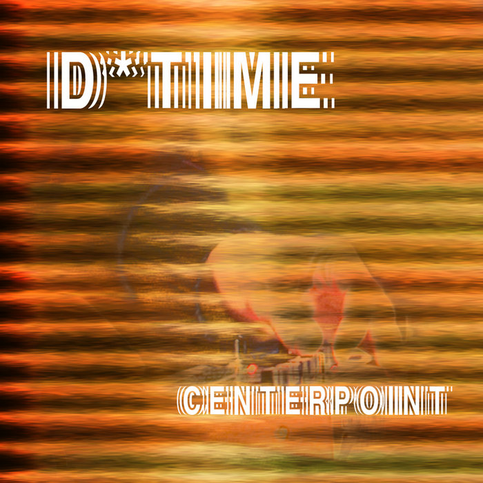 Centerpoint [album] | DTime