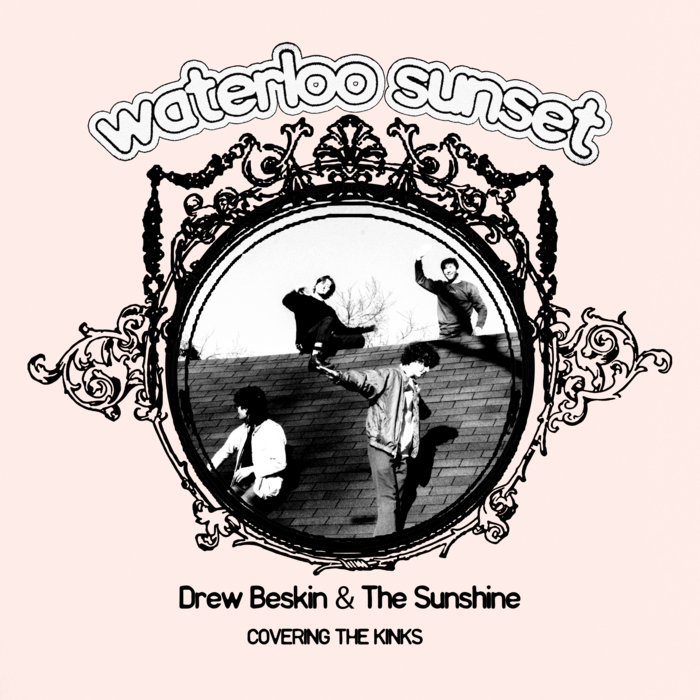 Waterloo Sunset (The Kinks) | Drew Beskin