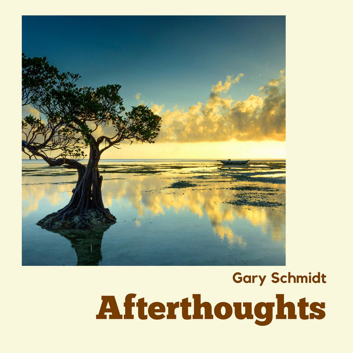 Afterthoughts | Gary Schmidt