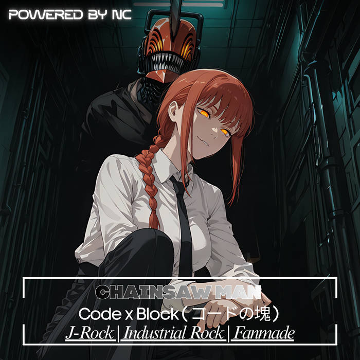 Chainsaw Man (Opening) - Code x Block | Unofficial Anime Music | Nezuki ...