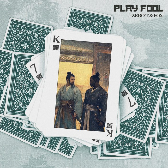 Play Fool | Zero T & Fox | Shogun Audio