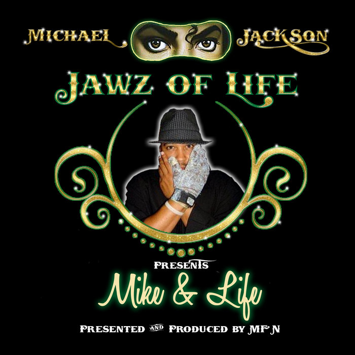 MIKE & LIFE | Jawz Of Life