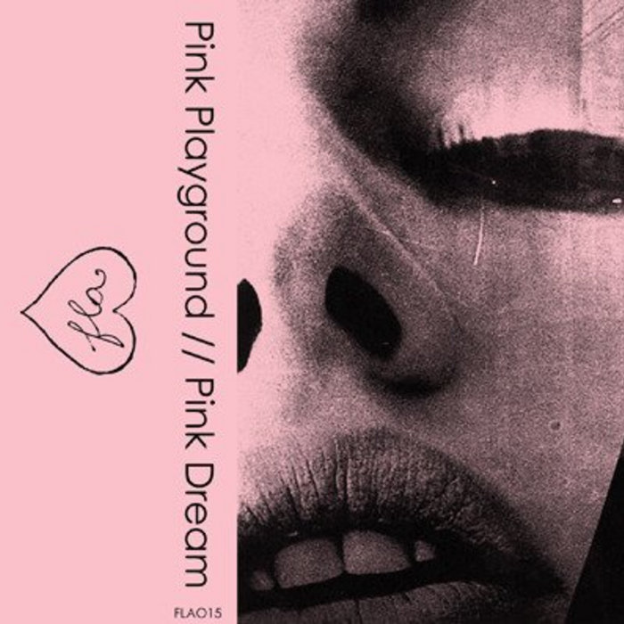 Pink Dream // Ep | Pink Playground