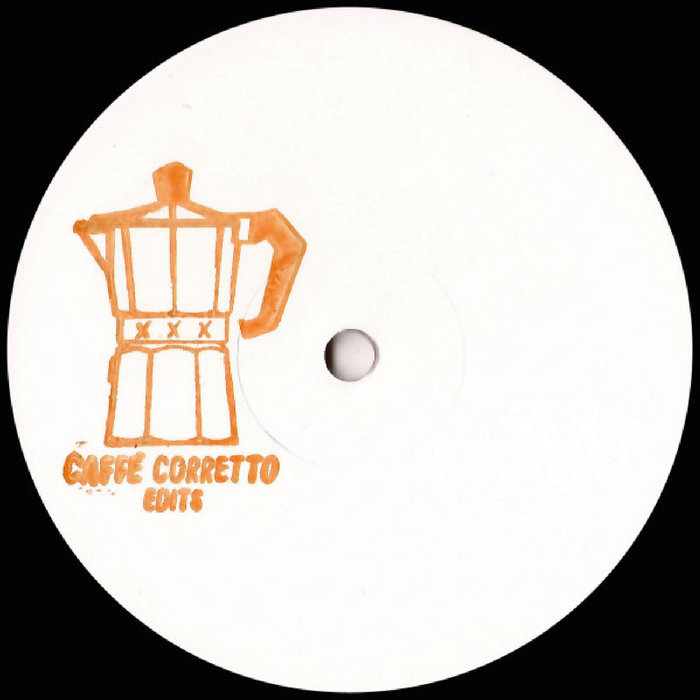 Caffè Corretto Edits #005 - Coffee Shots Vol.2 (V/A) | BPlan, Fab_o ...