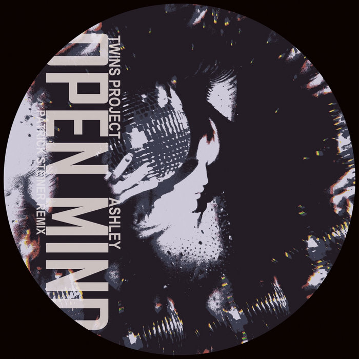 Open Mind | Twins Project, ASHLEY | DSR Digital