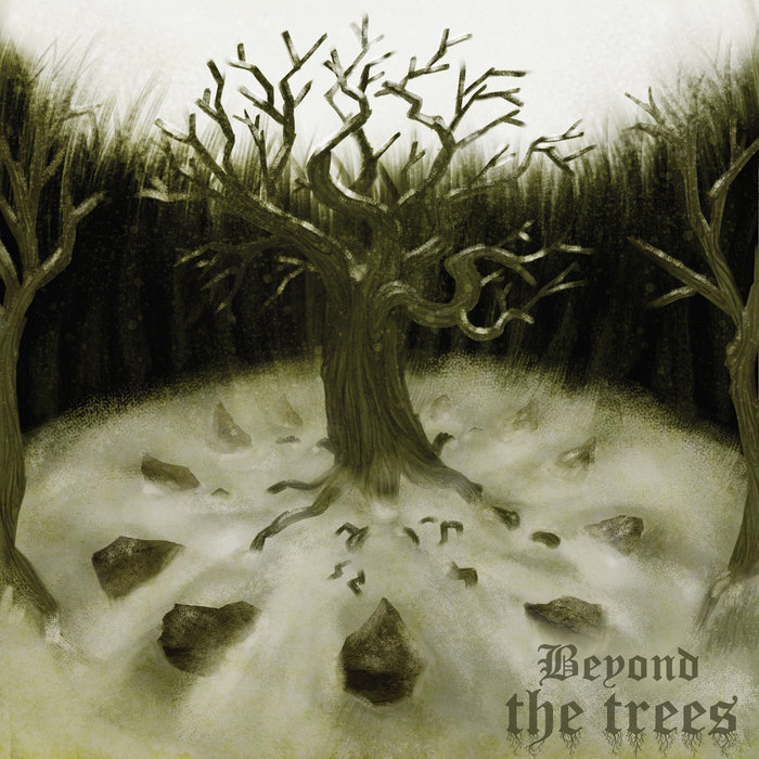 Beyond the trees | Beyond the trees
