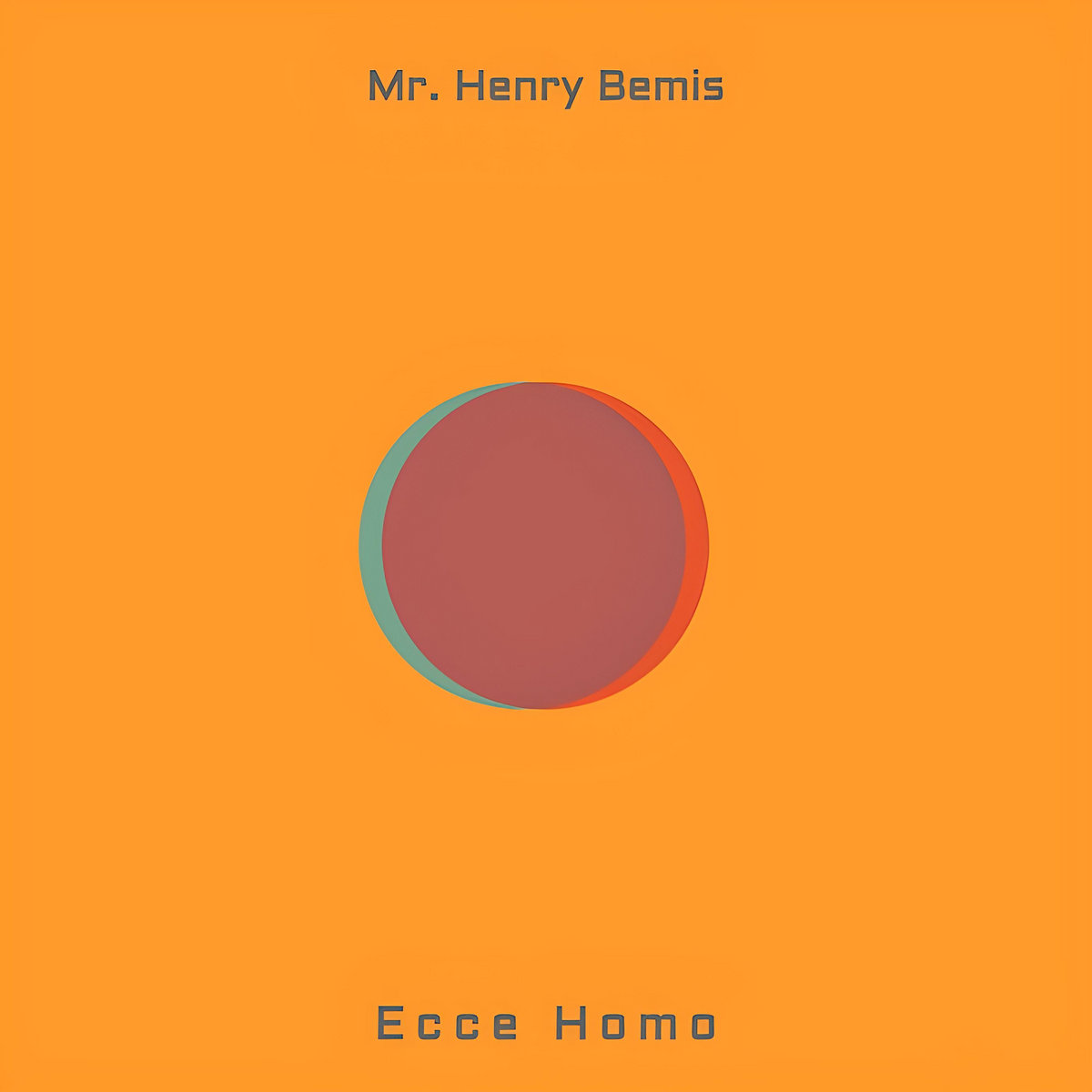 Ecce Homo | Mr. Henry Bemis