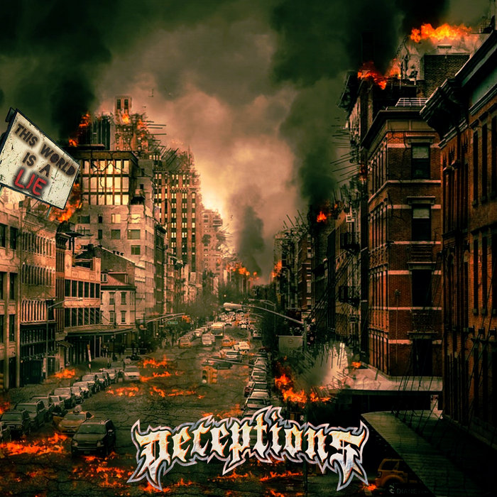 This World Is a Lie | DECEPTIONS