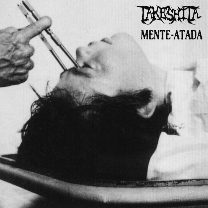 Takeshita / Mente-Atada | Takeshita / Mente-Atada | Takeshita