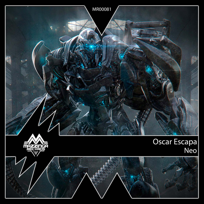 Neo | Oscar Escapa | Mazzinga Records