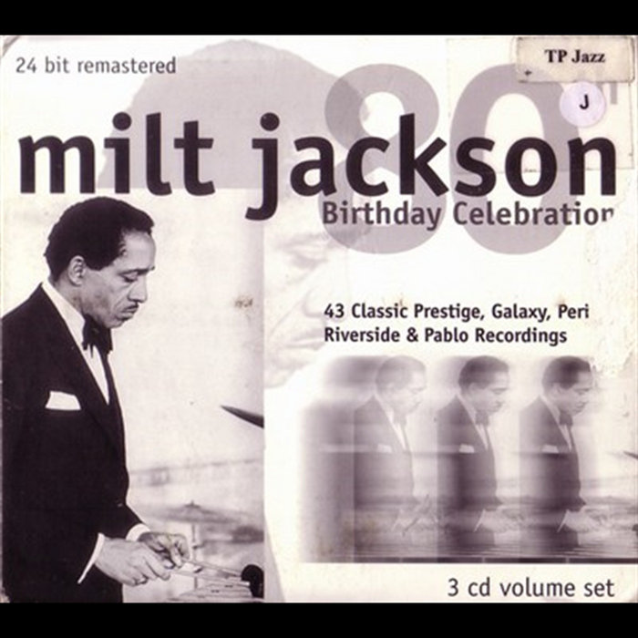 80th Birthday Celebration | Milt Jackson