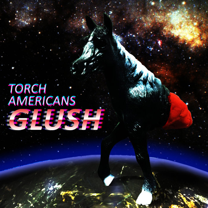 Glush | Torch Americans | STATIC UNION