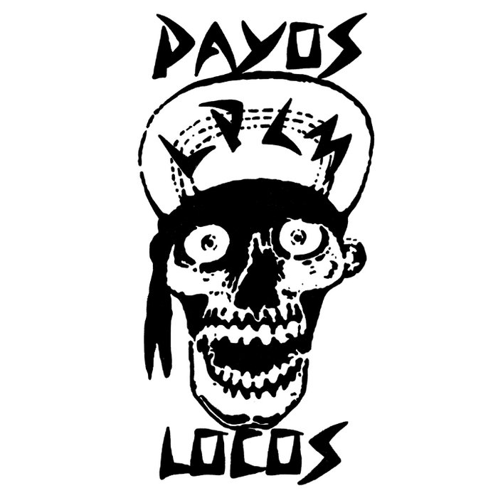 La era del terror | Los Payos Locos
