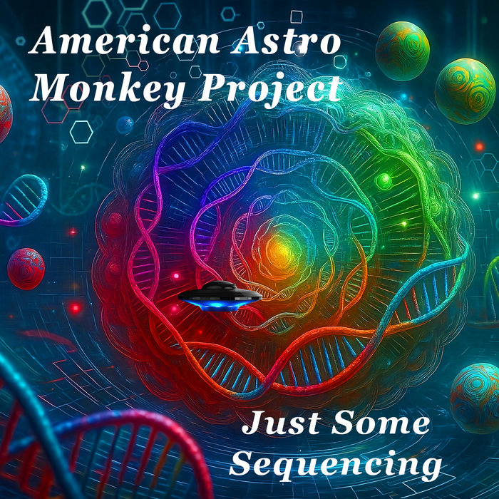 Just Some Sequencing | American Astro Monkey Project