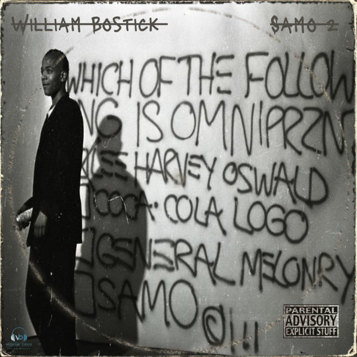 Samo 2 | William Bostick