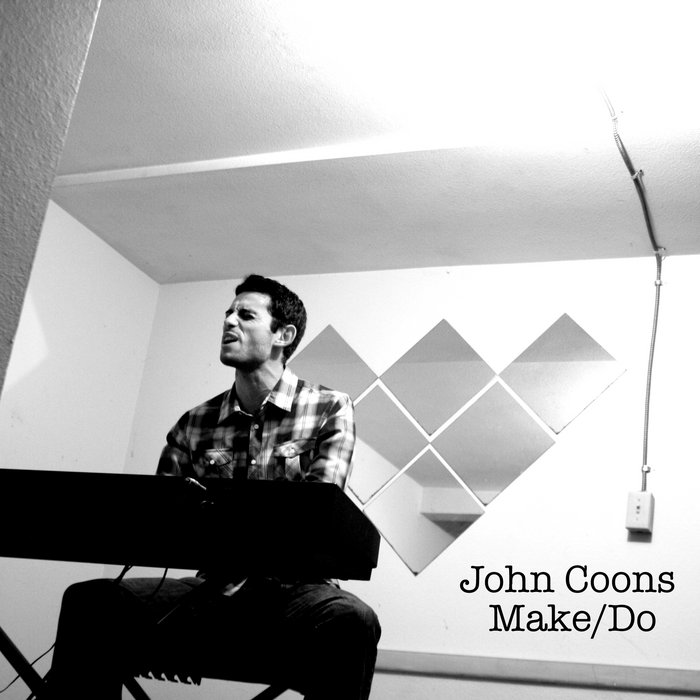 Make/Do | John Coons