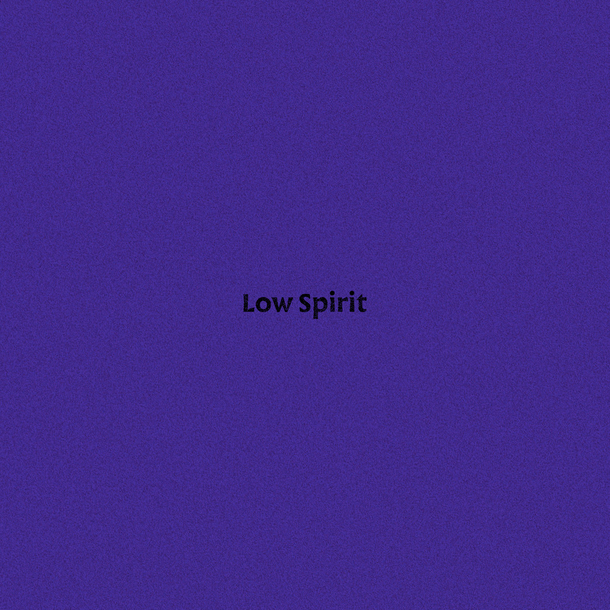 Low Spirit | Benedict Drew