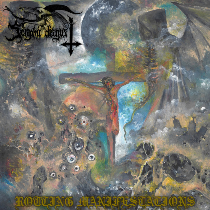 Seraphic Disgust - Rotting Manifestations | The Tower Of Power