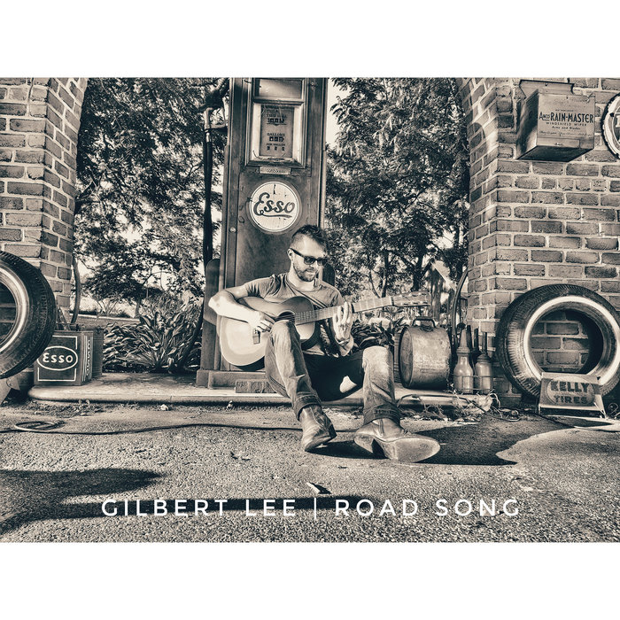 Road Song | Gilbert Lee