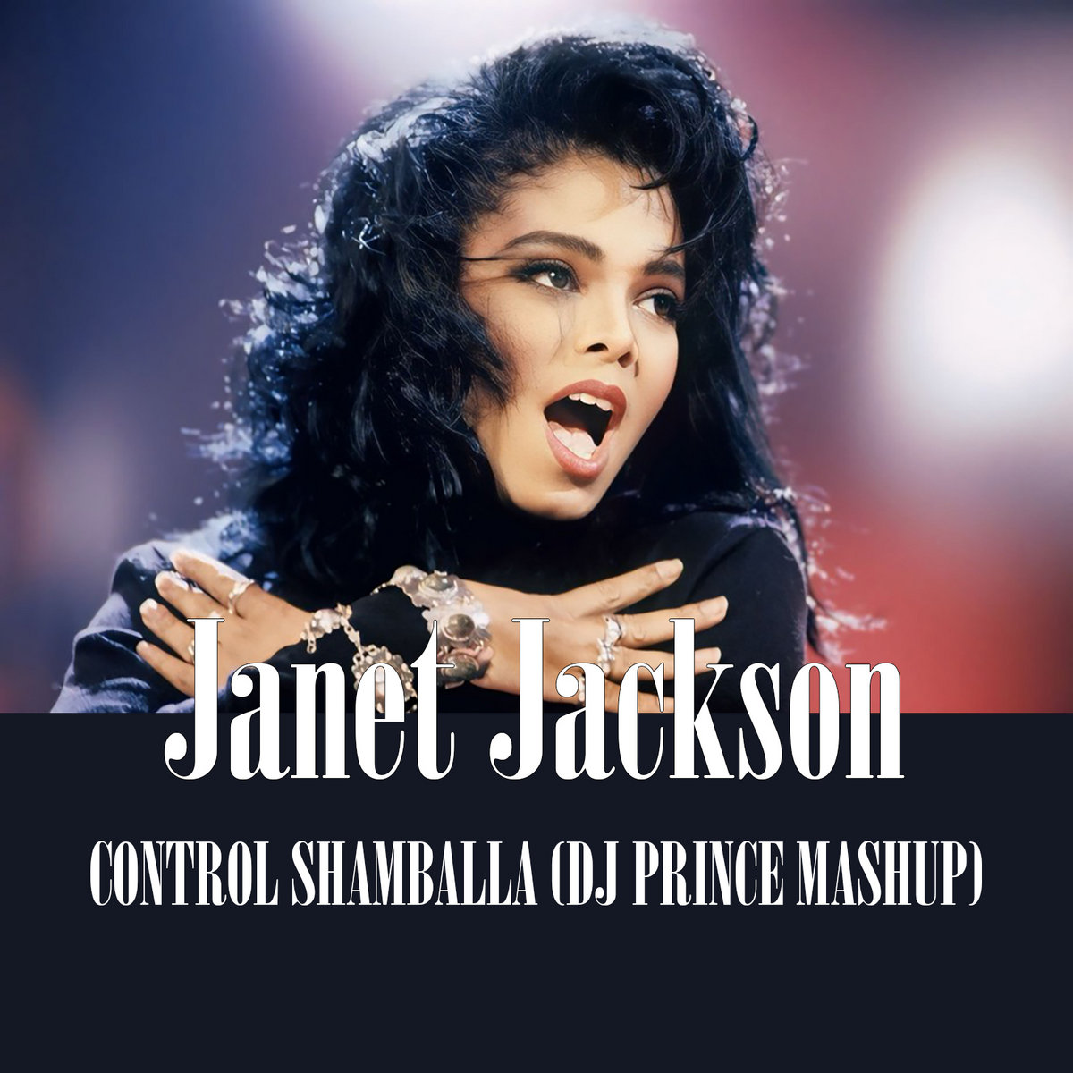 Janet Jackson - Control Shamballa (DJ Prince Mashup) | DJ Prince (Norway)