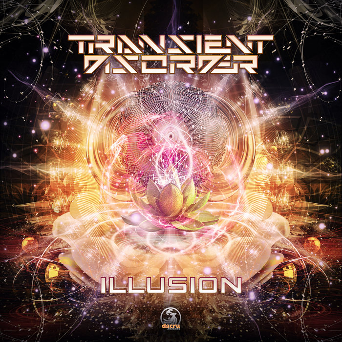 Illusion | Transient Disorder | Dacru Records