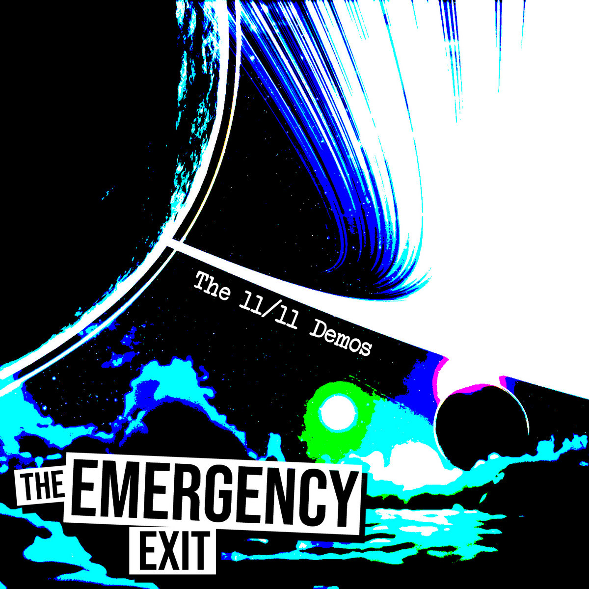 The 11/11 Demos | The Emergency Exit