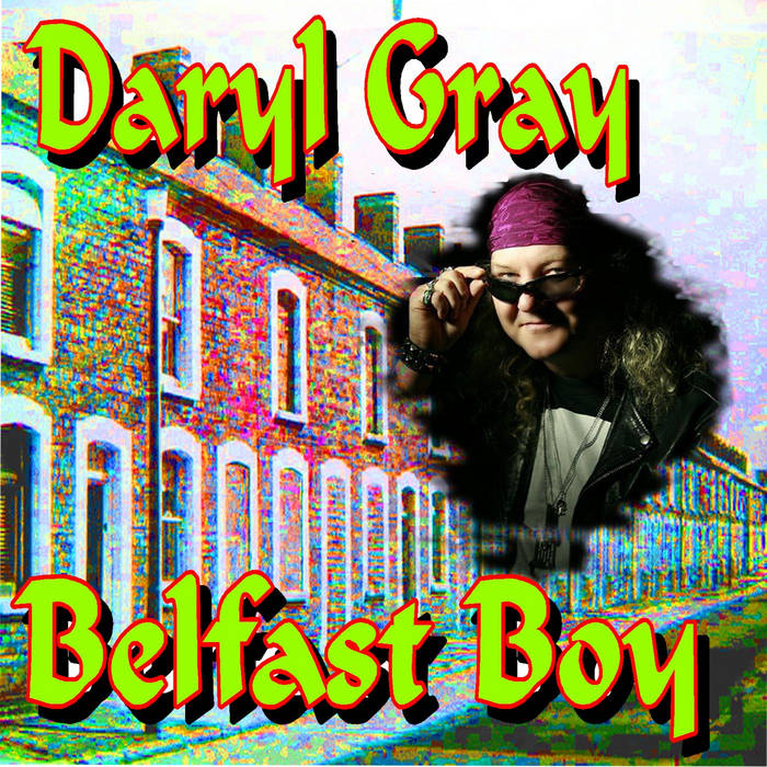 Belfast Boy | Daryl Gray
