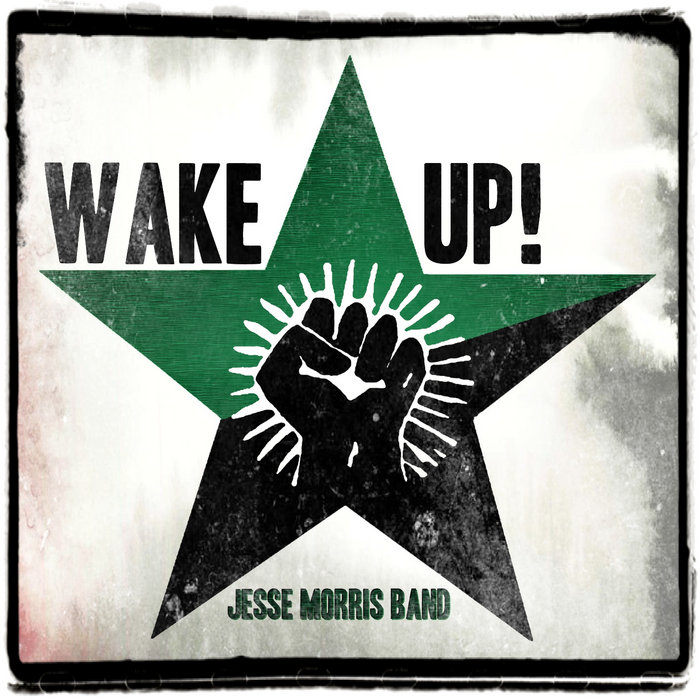 Wake Up | Jesse Morris and the Shakedown