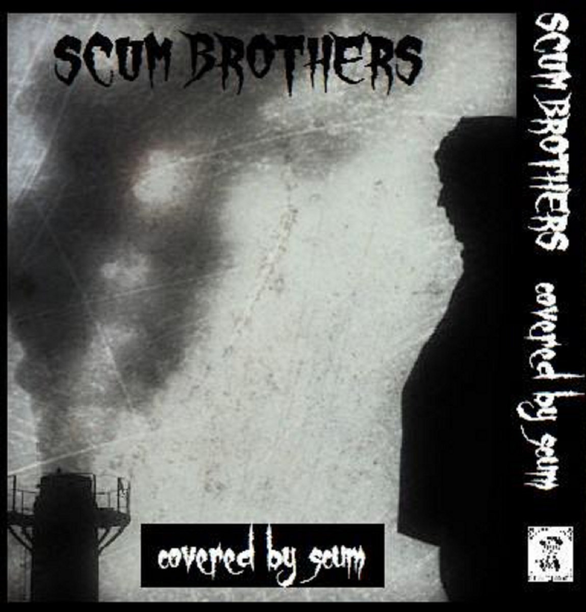 Covered by Scum | SCUM BROTHERS