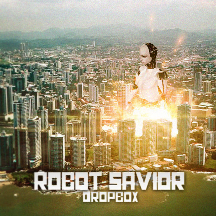 Robot Savior | Dropbox
