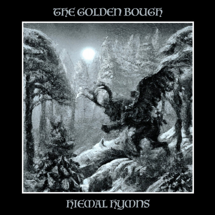 Hiemal Hymns | The Golden Bough | Fiadh Productions