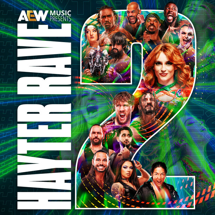 Hayter Rave 2 | All Elite Wrestling