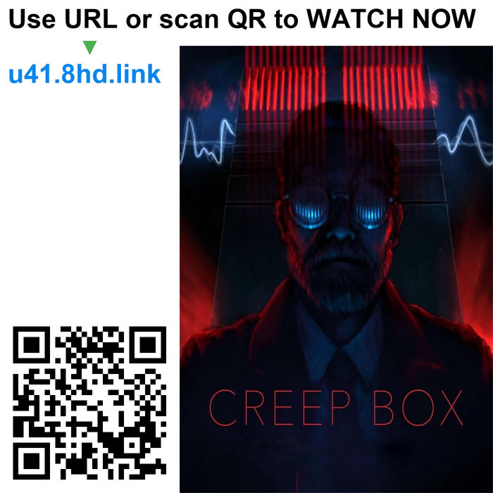 Creep Box | Watch Online Free