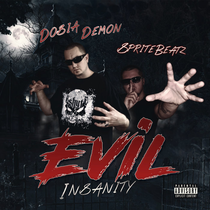 Evil Insanity | Dosia Demon