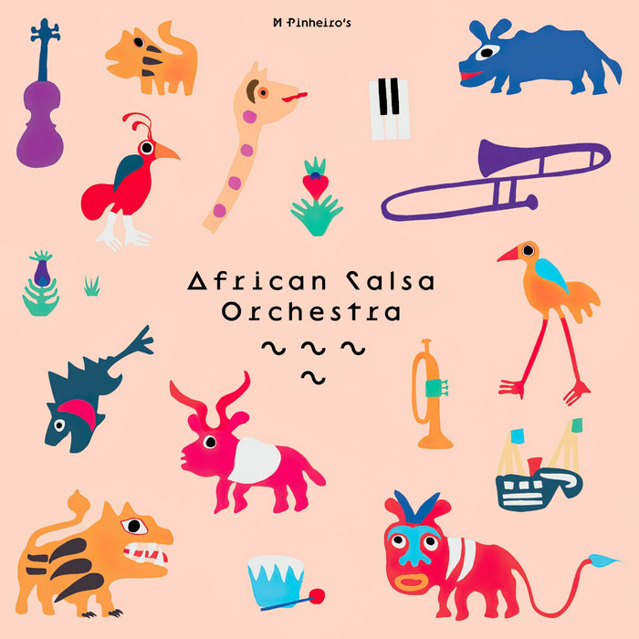 African Salsa Orchestra | African Salsa Orchestra | L'Oreille en Friche