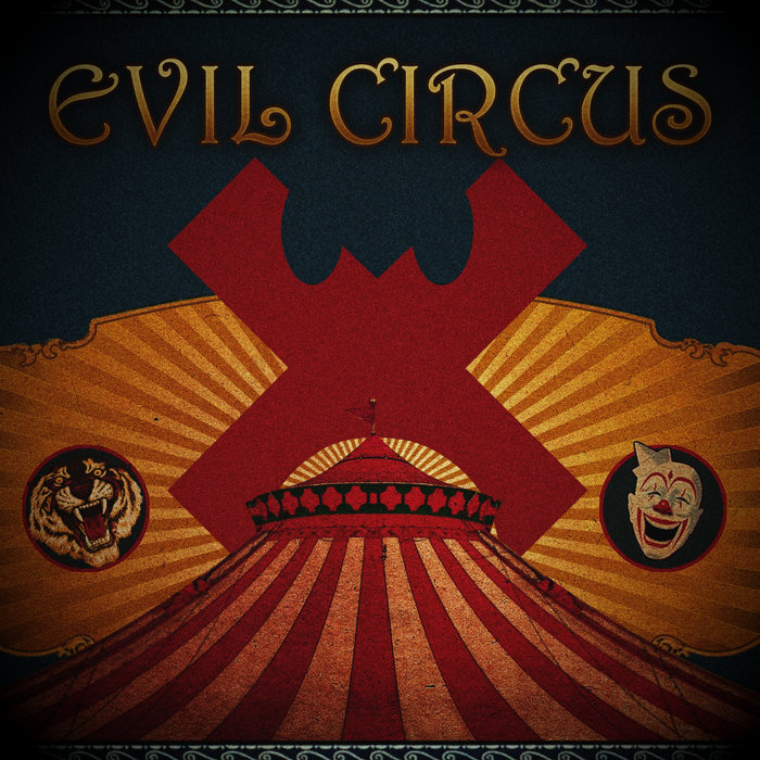 Evil Circus | Cross Control