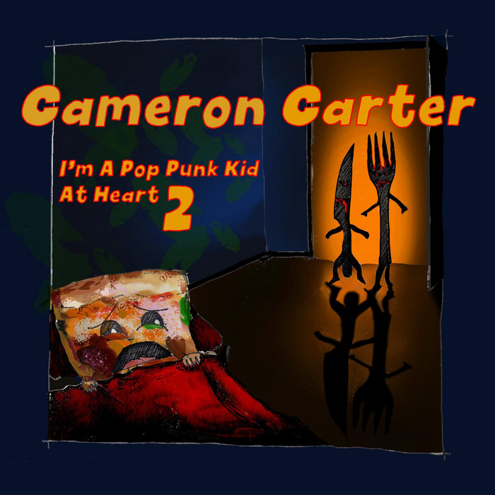 I'm A Pop Punk Kid At Heart 2 | Cameron Carter