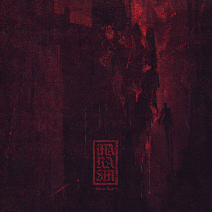 Keine Erde | Marasm