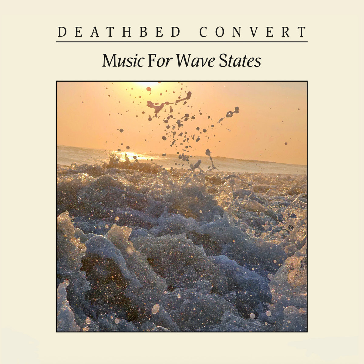 Music For Wave States | Deathbed Convert | Connor Dougan