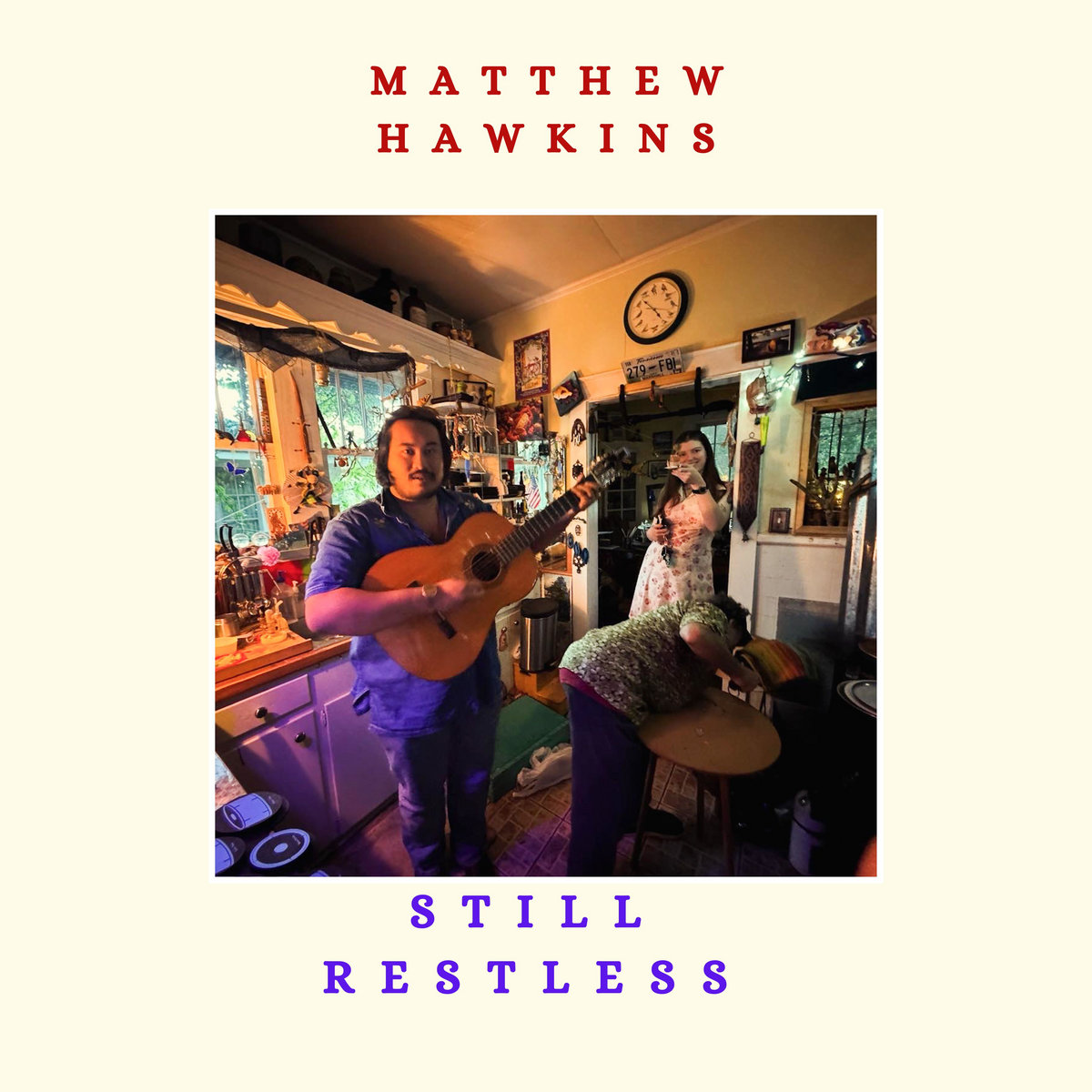 Still Restless | Matthew Hawkins