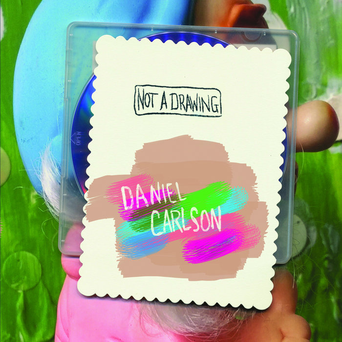 Not a Drawing | Daniel Carlson
