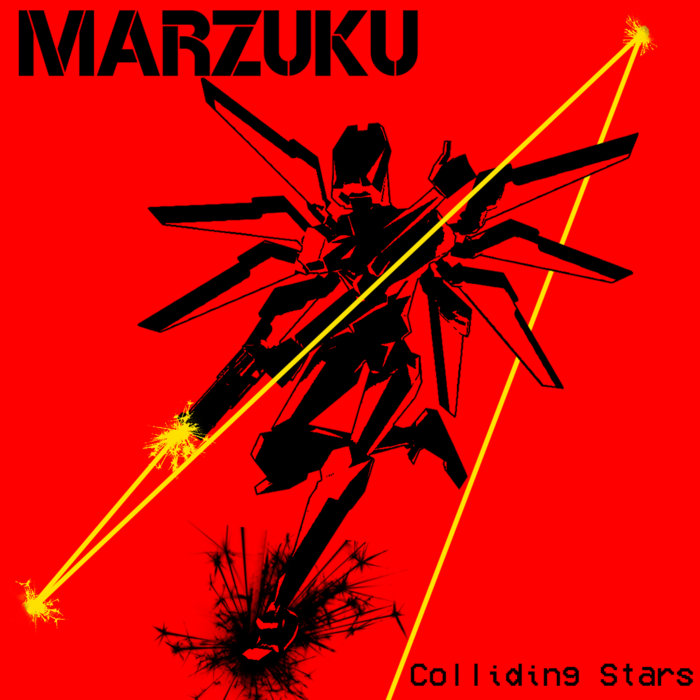 Colliding Stars | Marzuku