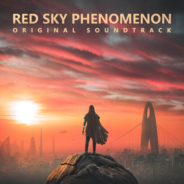 Original Soundtrack | Red Sky Phenomenon