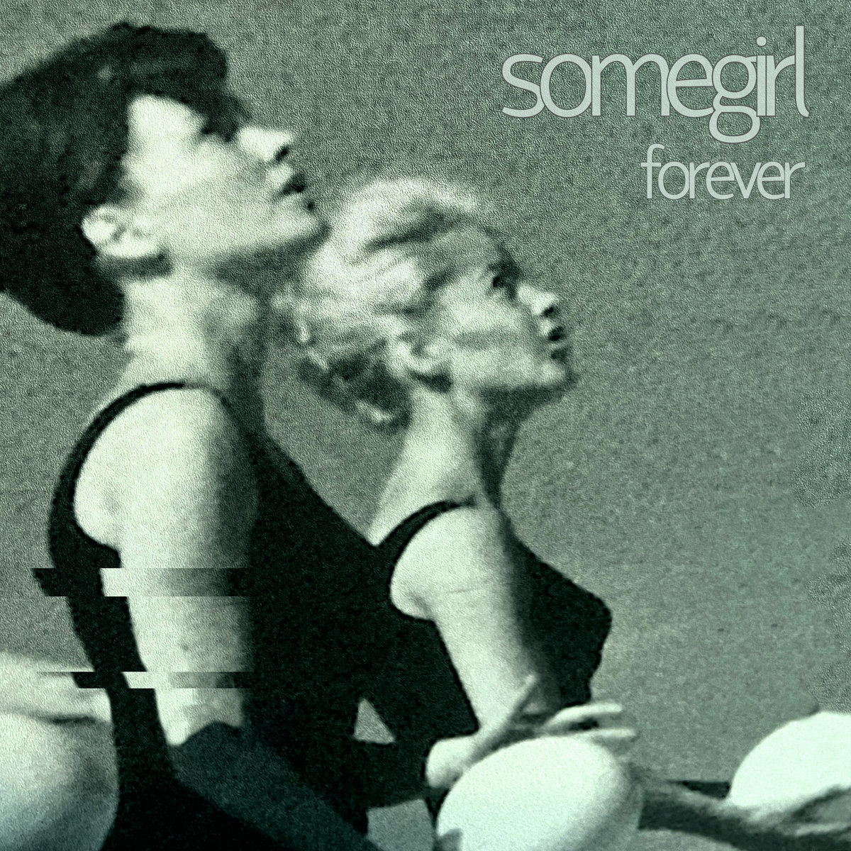 Forever | Somegirl