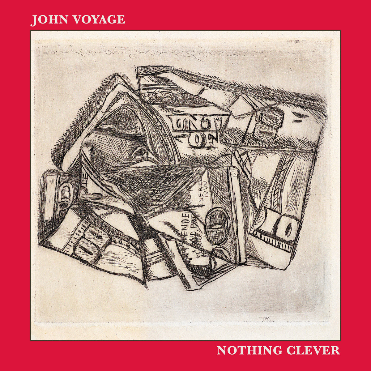 Nothing Clever | John Voyage