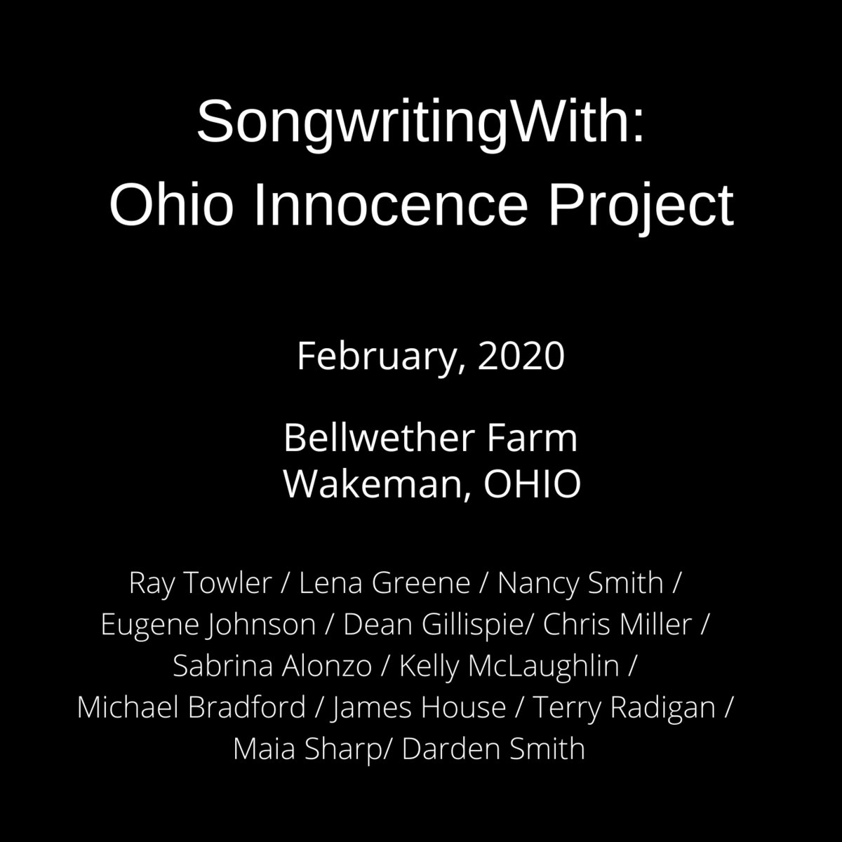 SongwritingWith: Ohio Innocence Project | SongwritingWith: Ohio ...