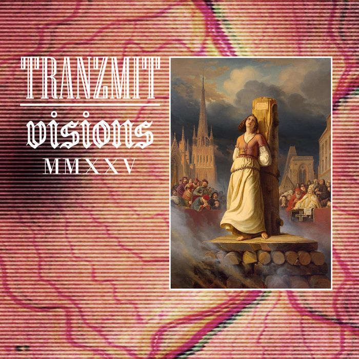 VISIONS MMXXV e.p. | TRANZMIT
