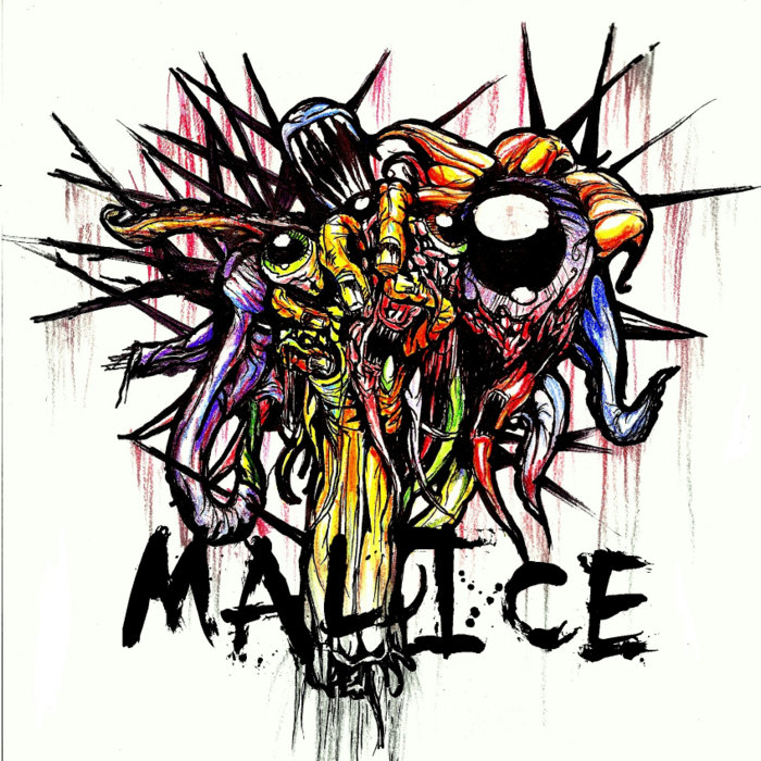 Malice | Malice
