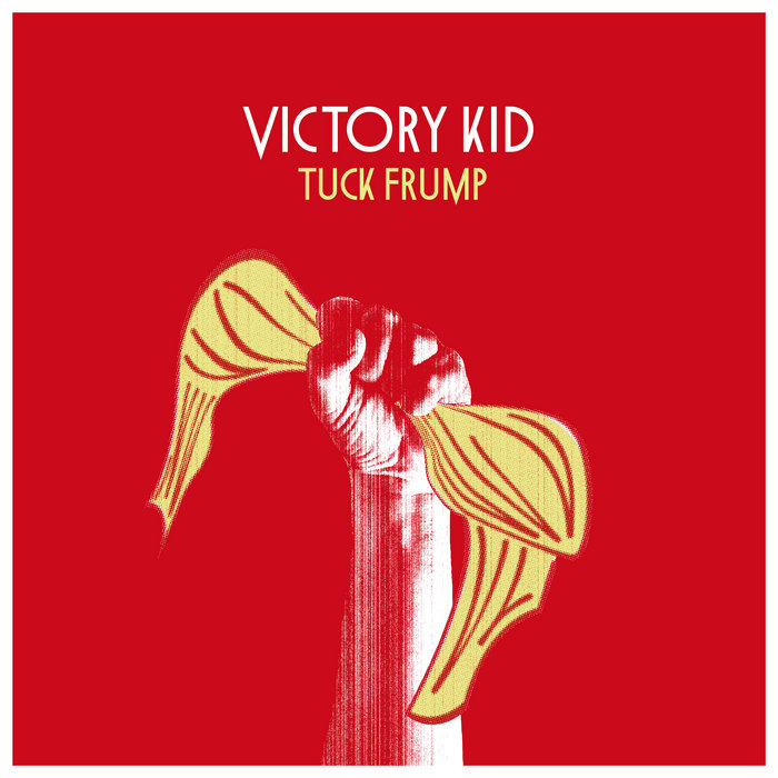 Tuck Frump | Victory Kid