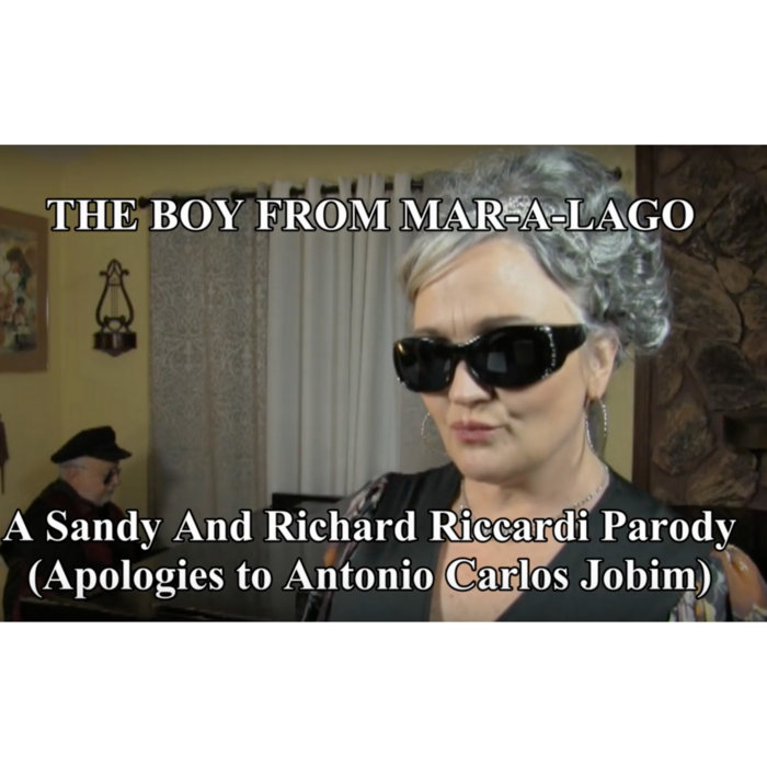 The Boy From Mar-a-Lago | Sandy and Richard Riccardi